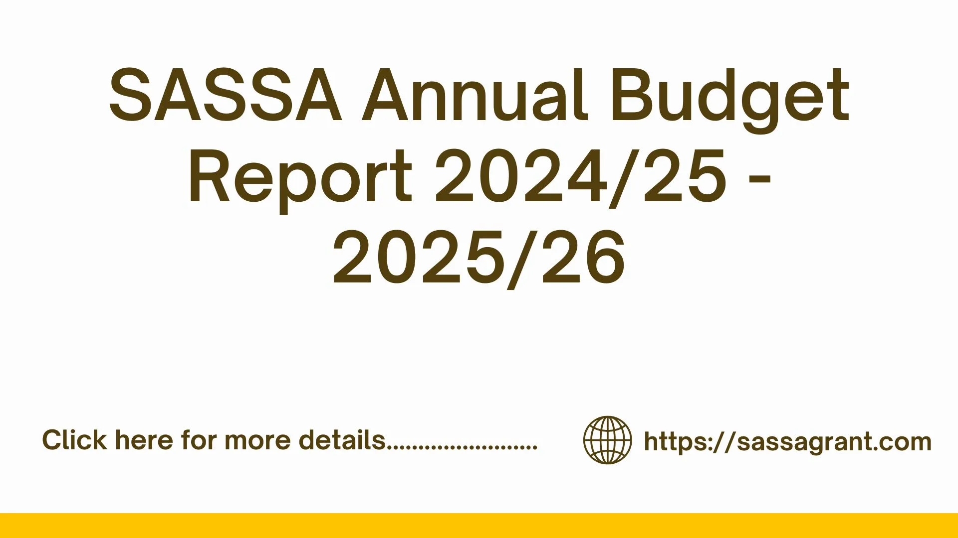 SASSA Annual Budget Report 2024/25 - 2025/26