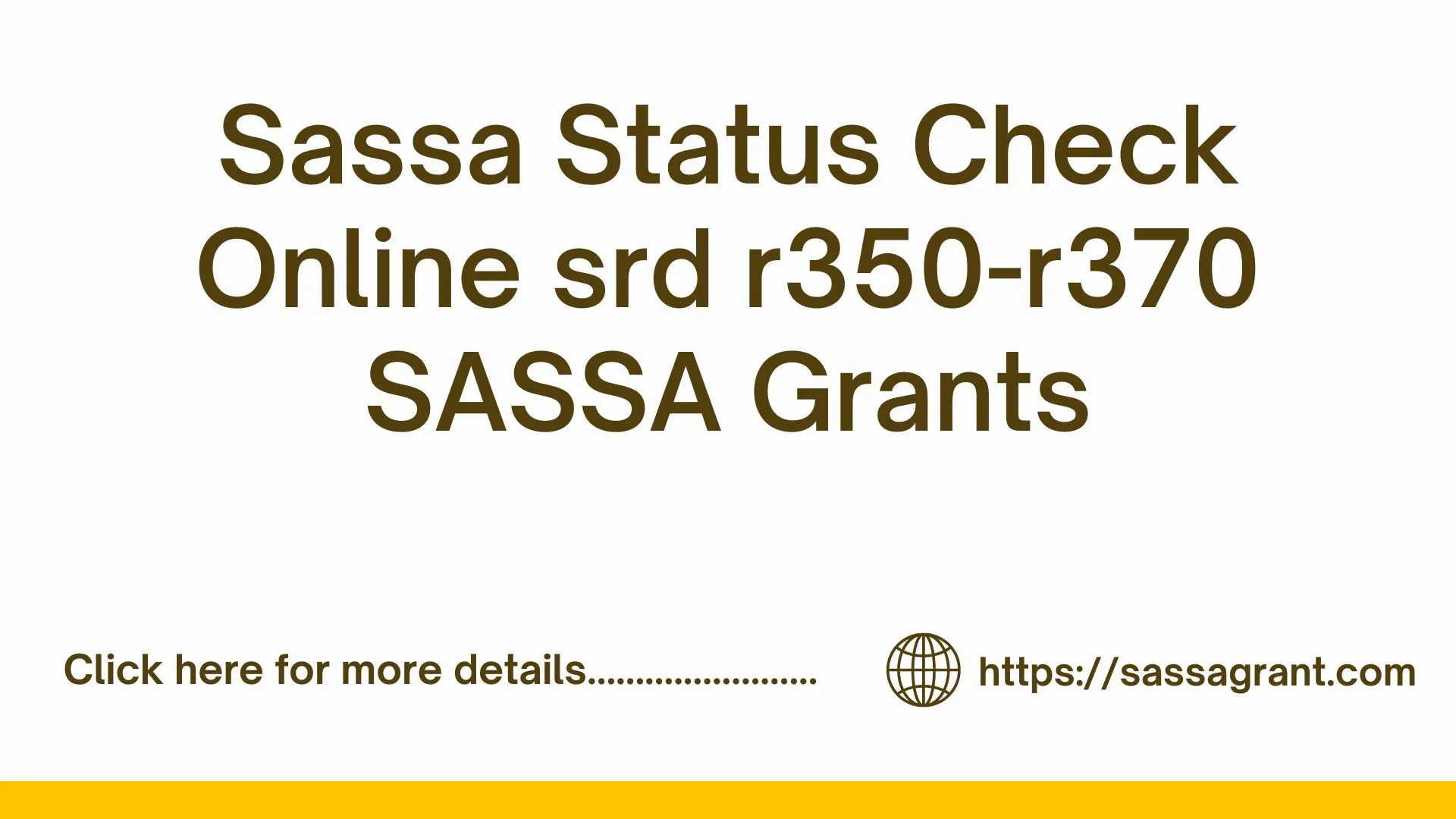 Sassa Status Check Online srd r350-r370 | SASSA Grants